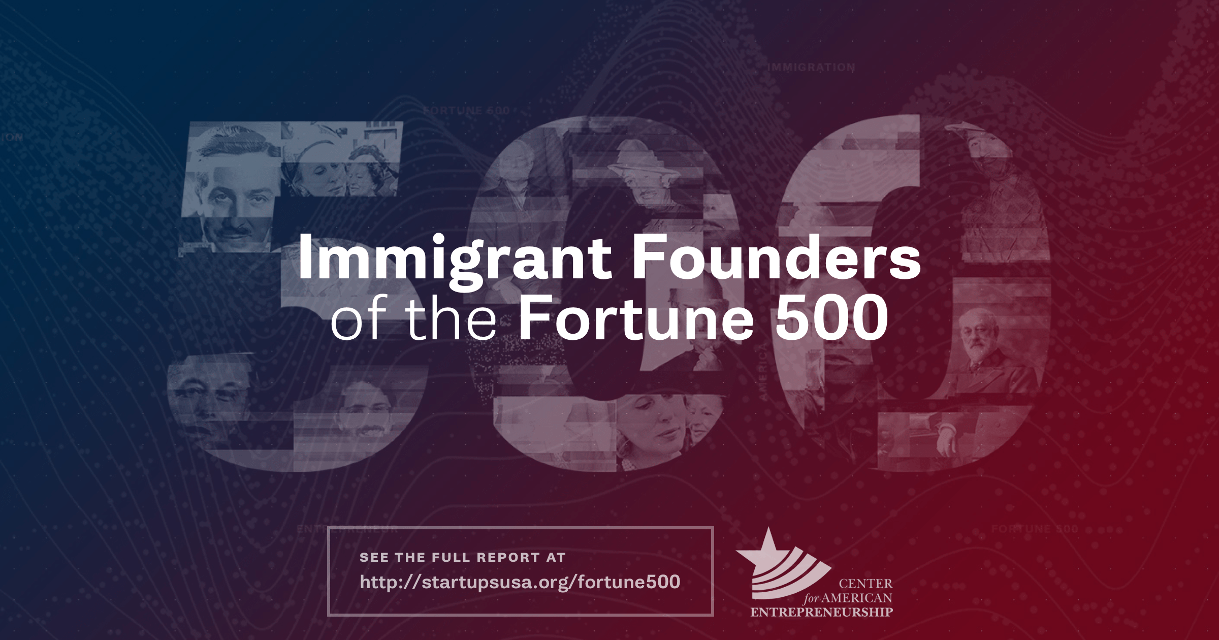 Immigrant Founders of the 2017 Fortune 500